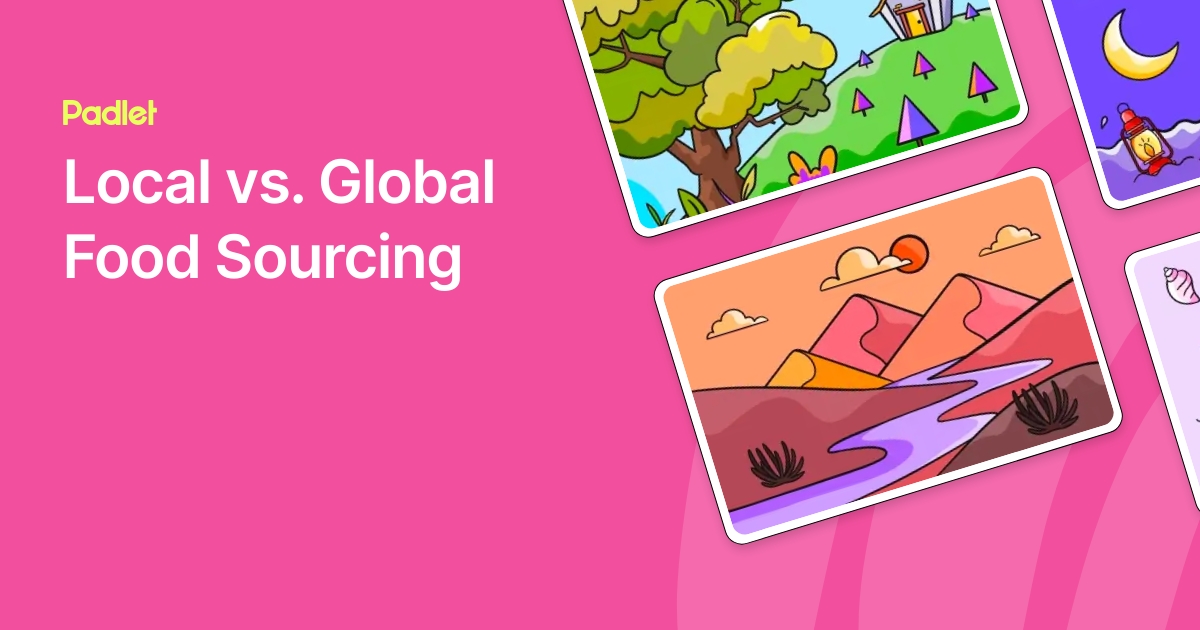 Local vs. Global Food Sourcing