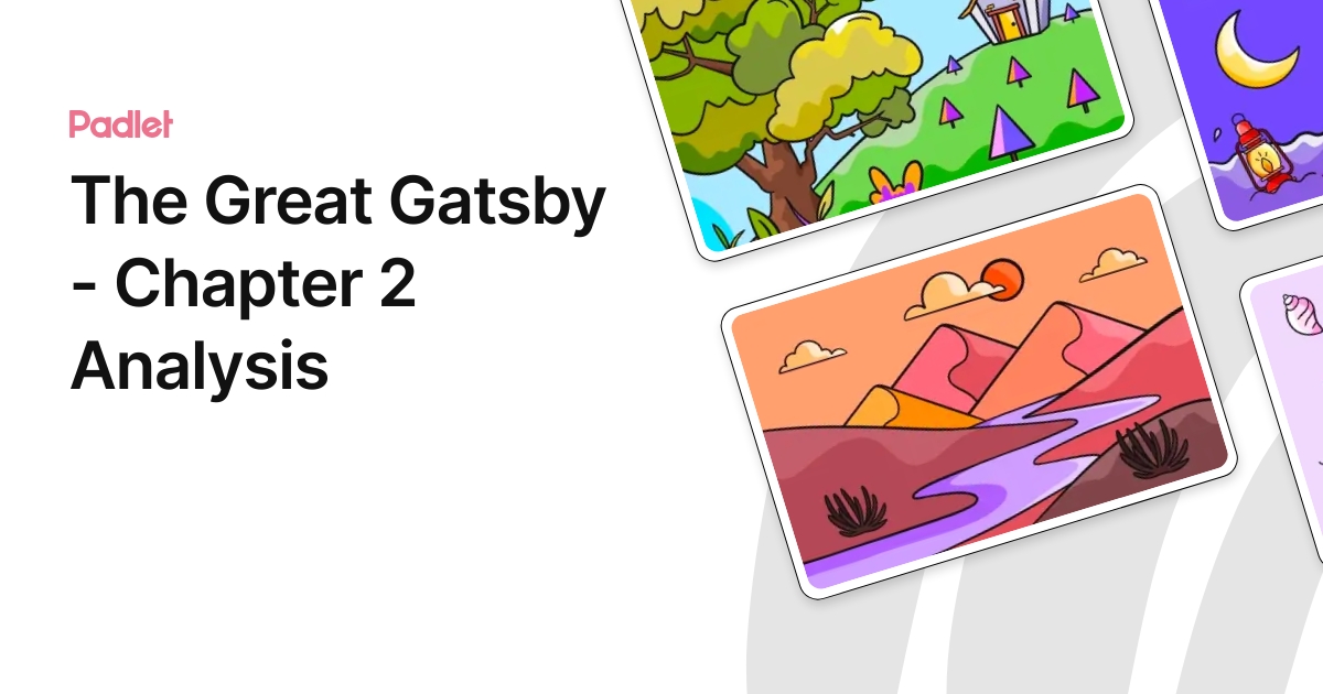 The Great Gatsby - Chapter 2 Analysis