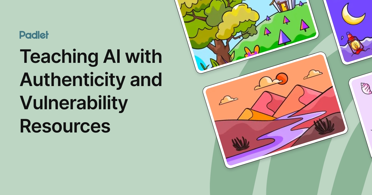 Teaching AI with Authenticity and Vulnerability Resources