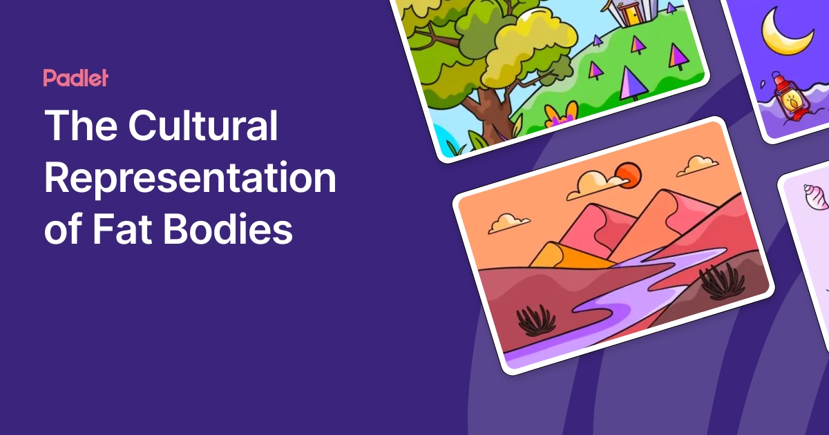 The Cultural Representation of Fat Bodies