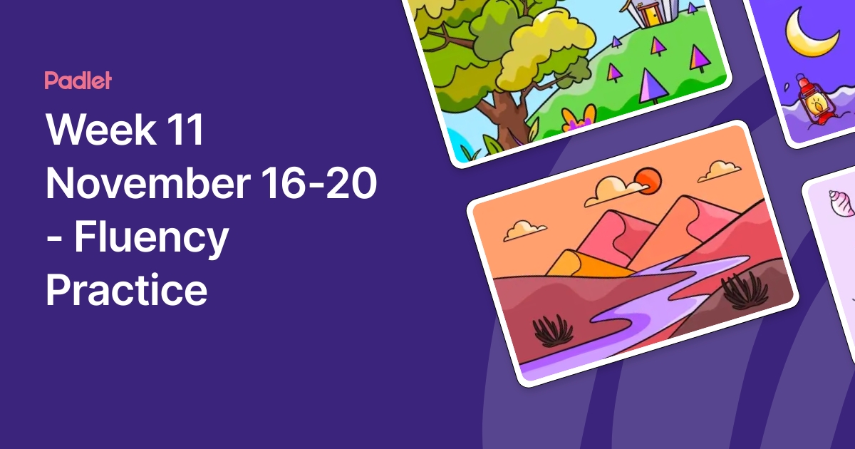 Week 11 November 16-20 - Fluency Practice