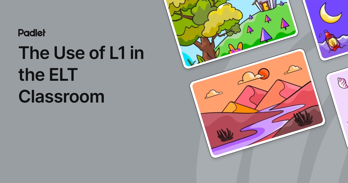 The Use of L1 in the ELT Classroom