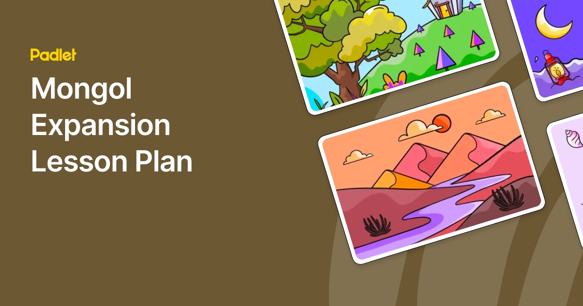 Mongol Expansion Lesson Plan