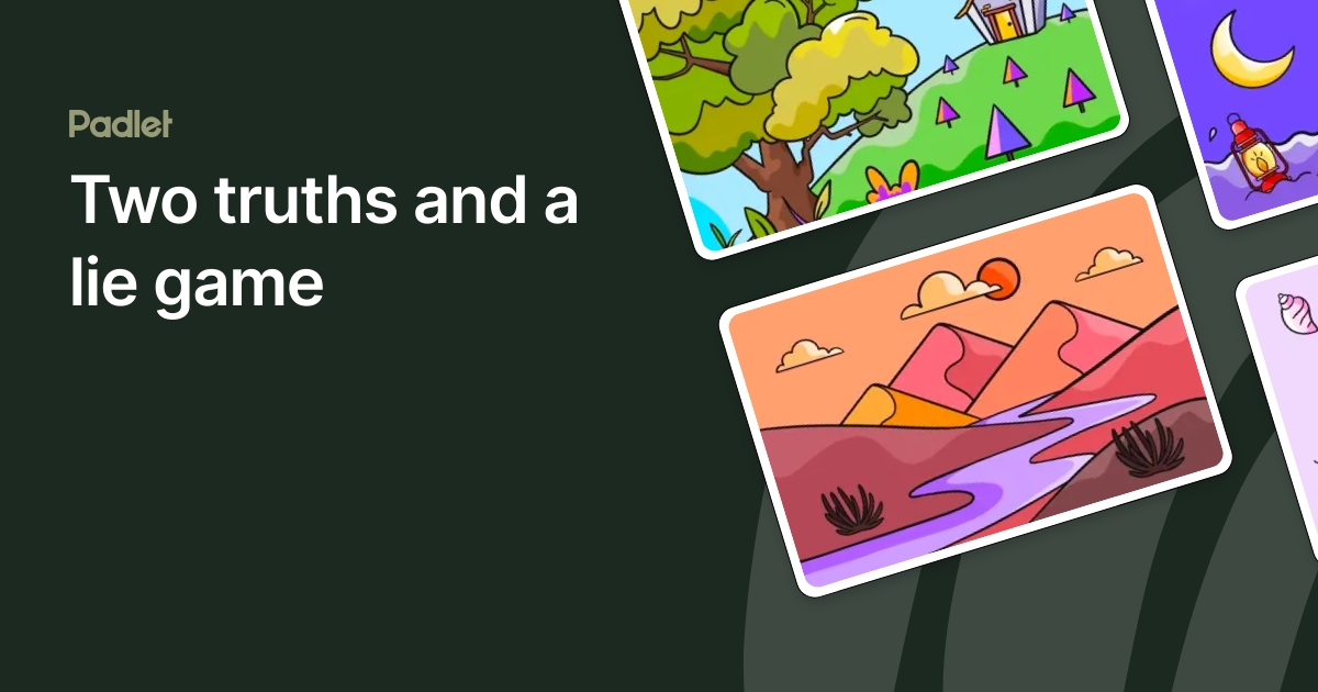 Two truths and a lie game