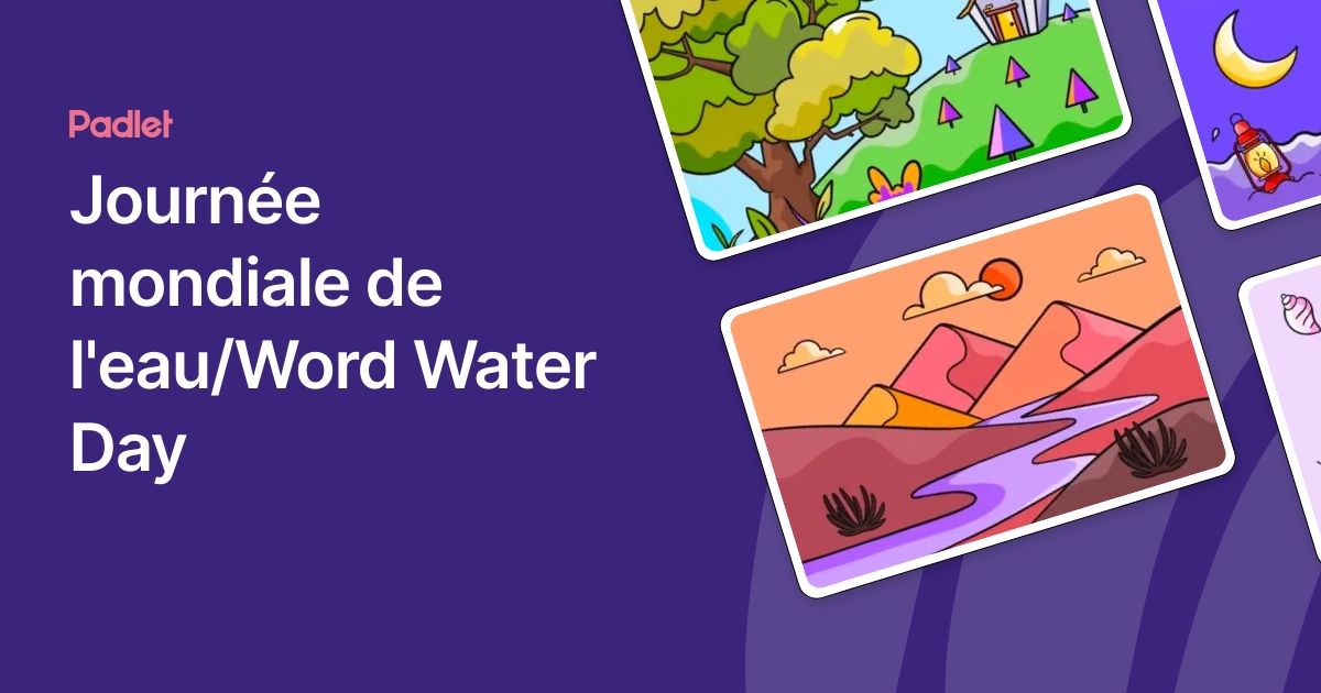 Journée mondiale de l'eau/Word Water Day