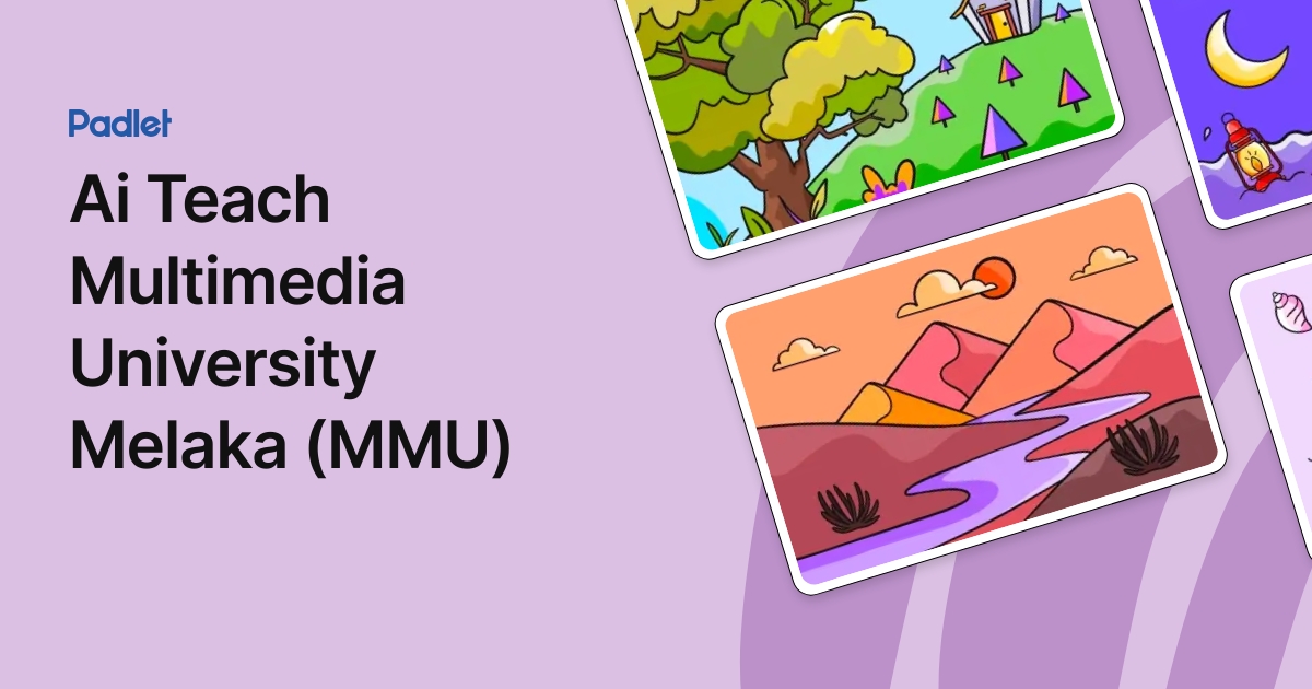 Ai Teach Multimedia University Melaka (MMU)