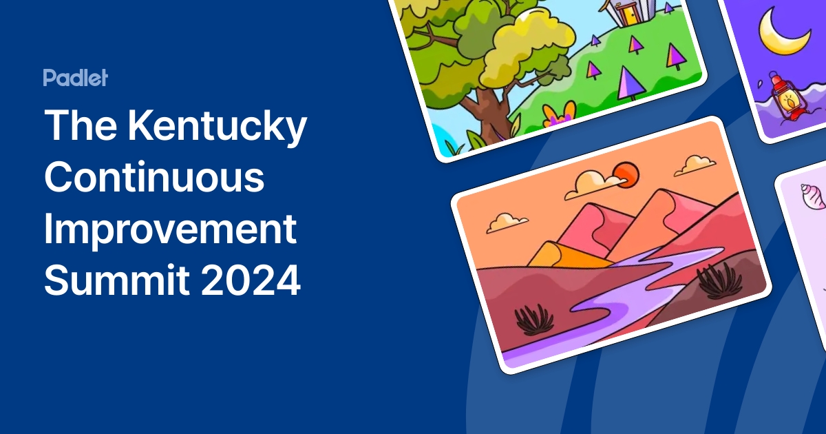 The Kentucky Continuous Improvement Summit 2024