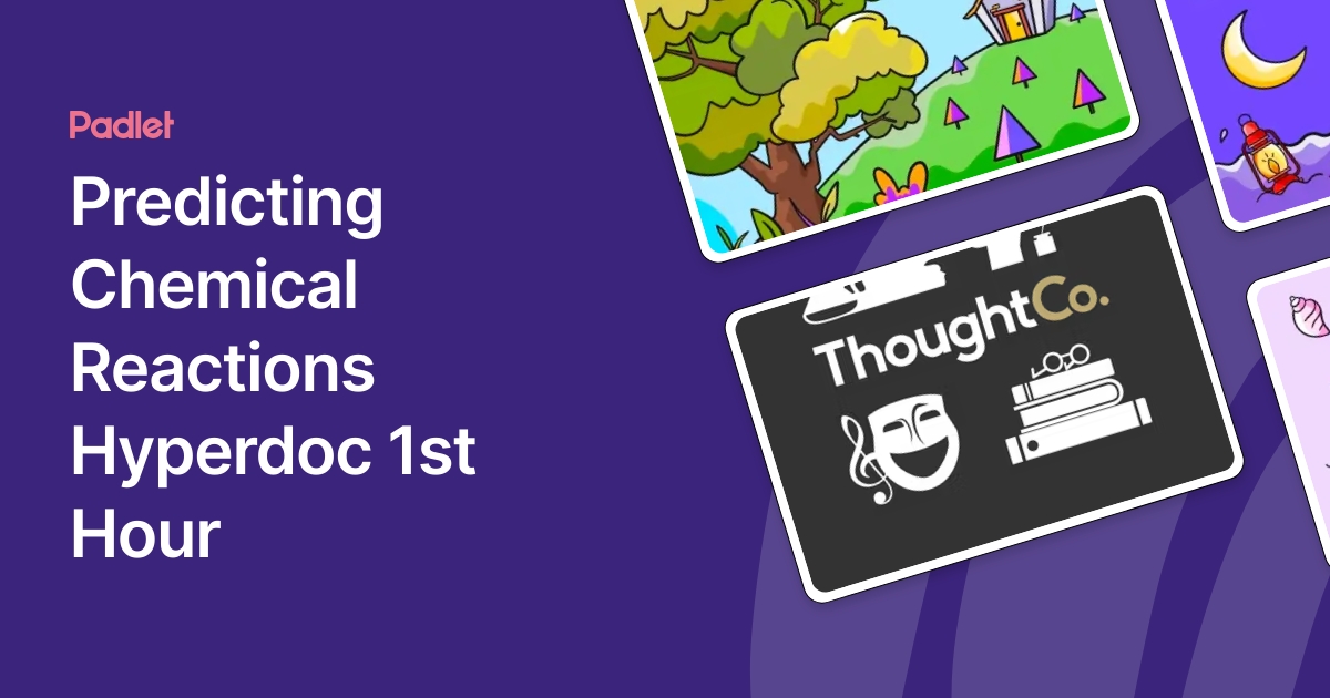 Predicting Chemical Reactions Hyperdoc 1st Hour