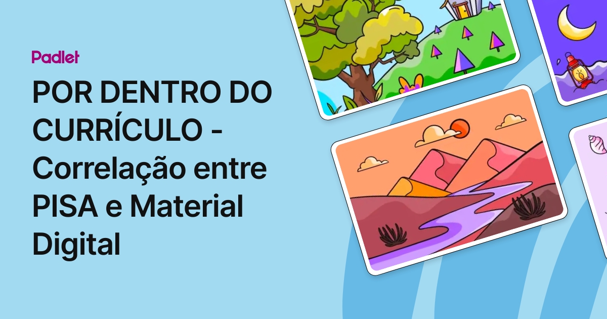 POR DENTRO DO CURRÍCULO - Correlação entre PISA e Material Digital