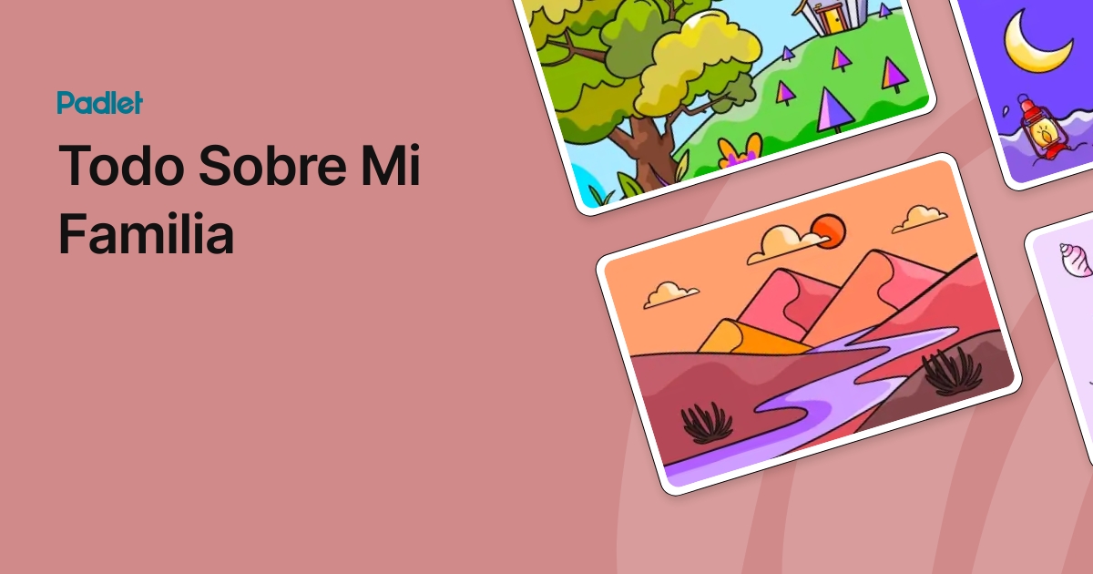 Todo Sobre Mi Familia