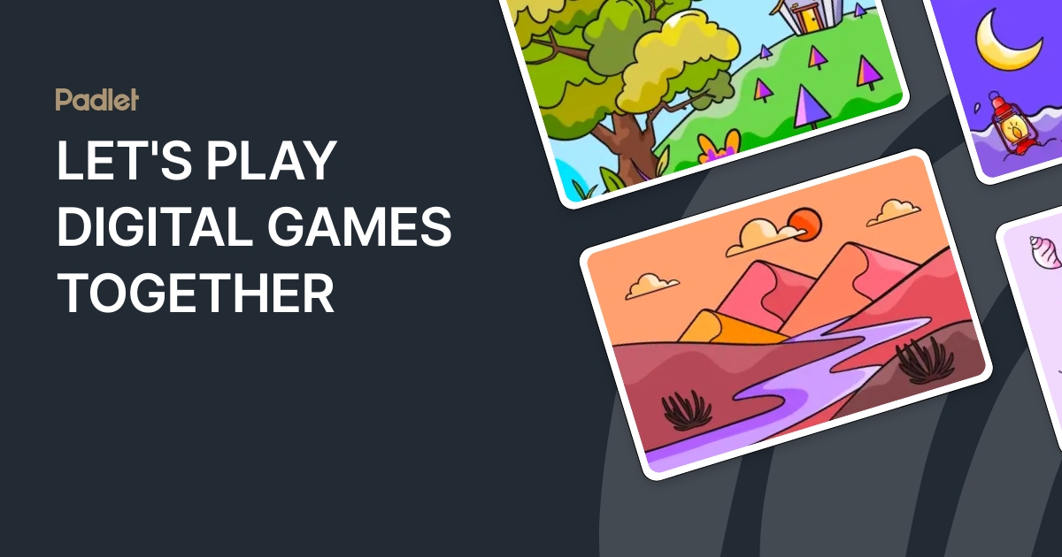 LET'S PLAY DIGITAL GAMES TOGETHER