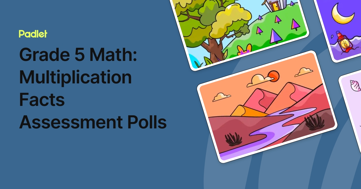 Grade 5 Math: Multiplication Facts Assessment Polls