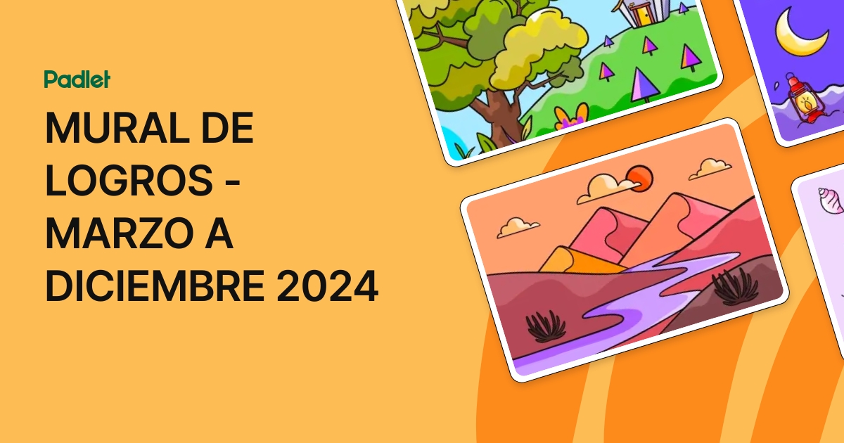 MURAL DE LOGROS - MARZO A DICIEMBRE 2024