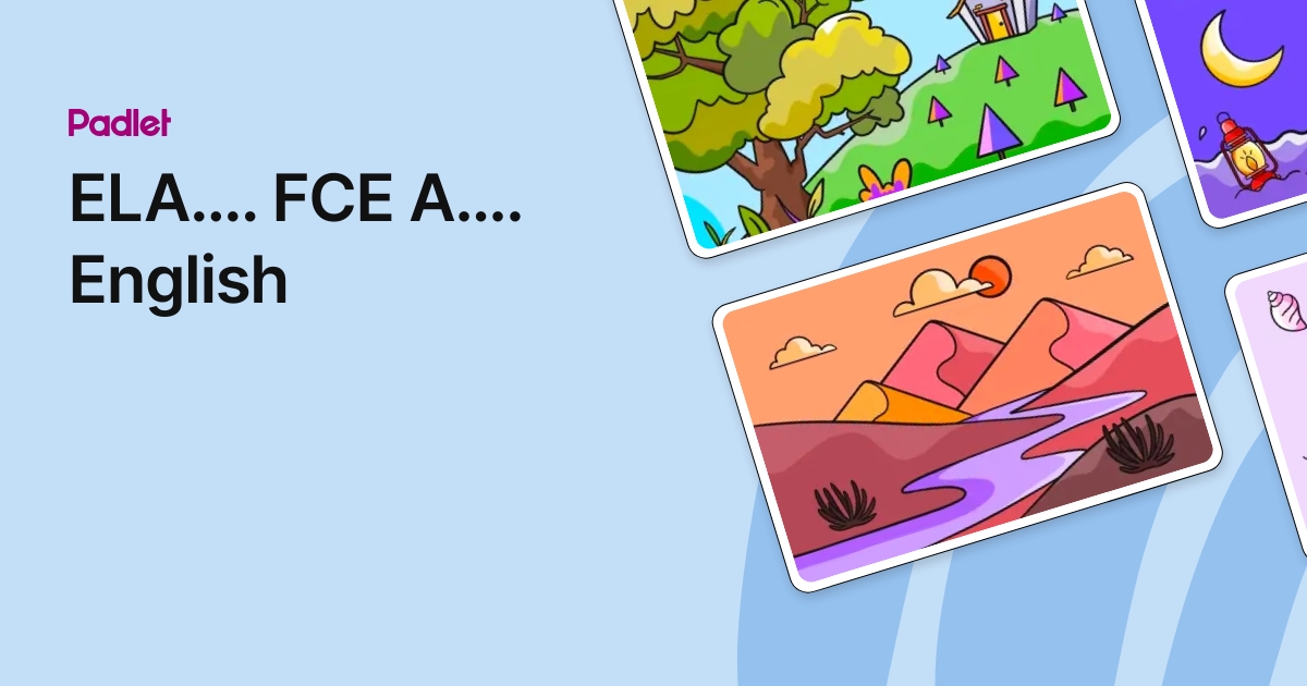 ELA…. FCE A…. English