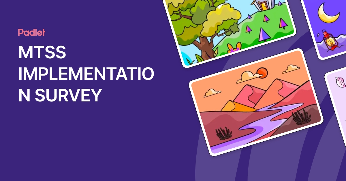 MTSS IMPLEMENTATION SURVEY