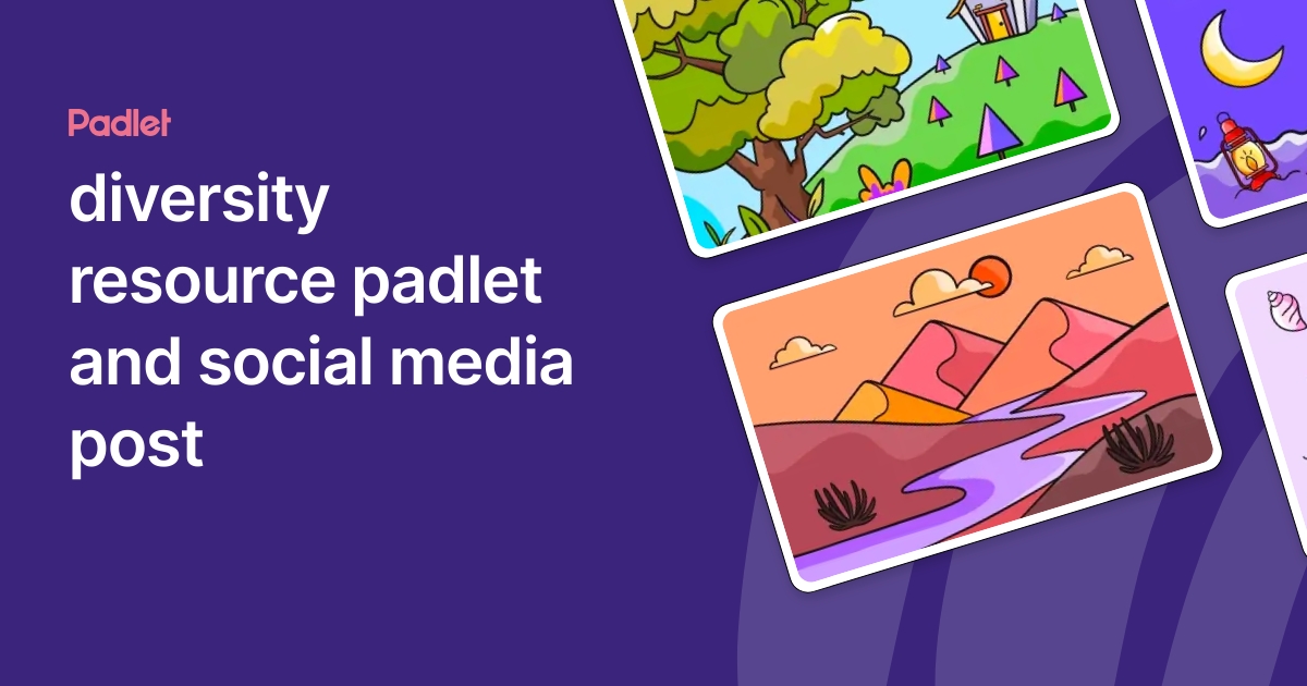 diversity resource padlet and social media post
