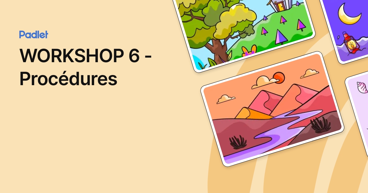 WORKSHOP 6 - Procédures