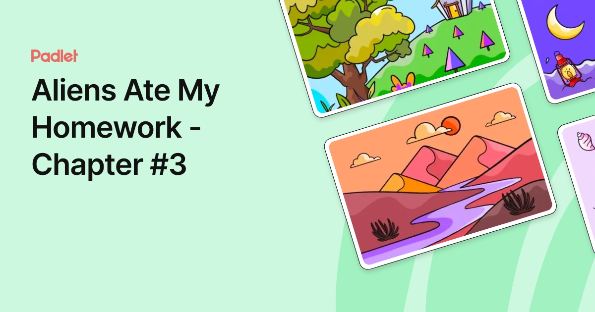 Aliens Ate My Homework - Chapter #3