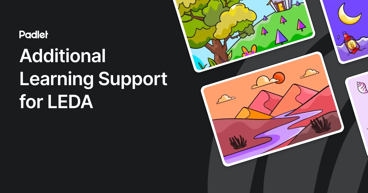 Additional Learning Support for LEDA