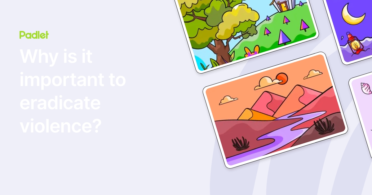 Why is it important to eradicate violence?