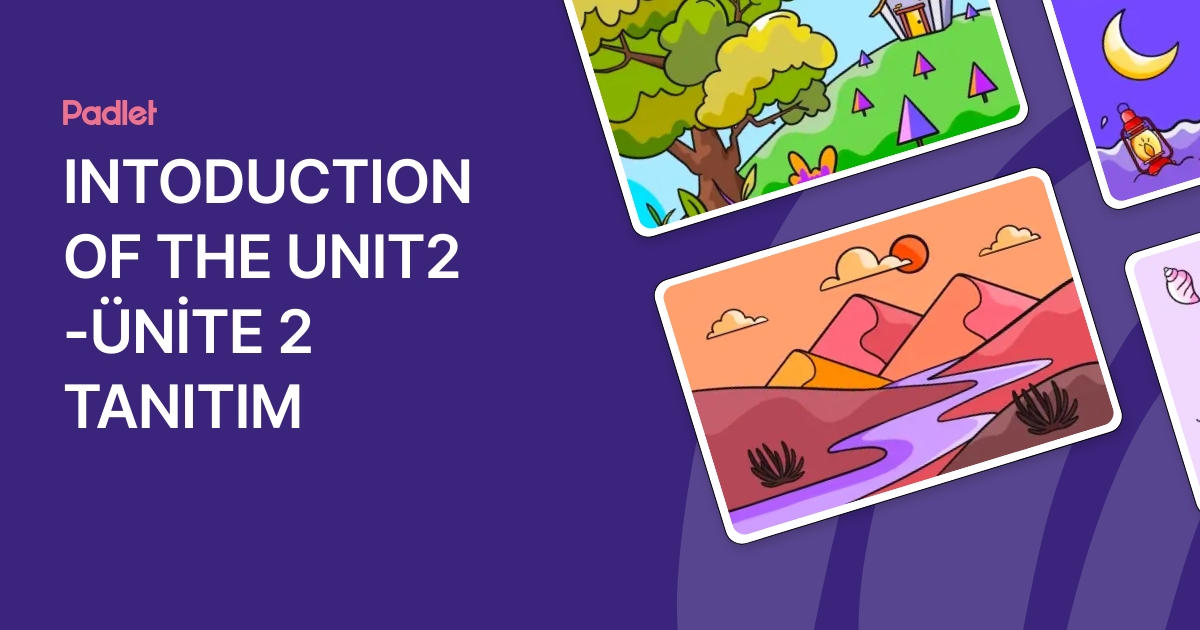 INTODUCTION OF THE UNIT2 -ÜNİTE 2 TANITIM