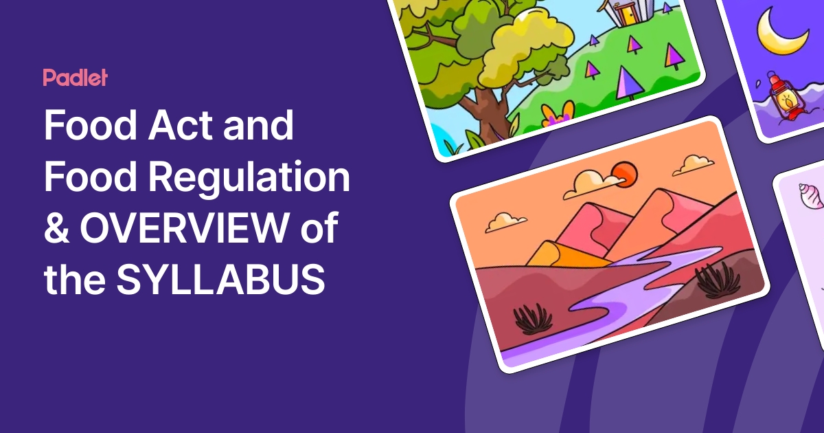 Food Act and Food Regulation & OVERVIEW of the SYLLABUS