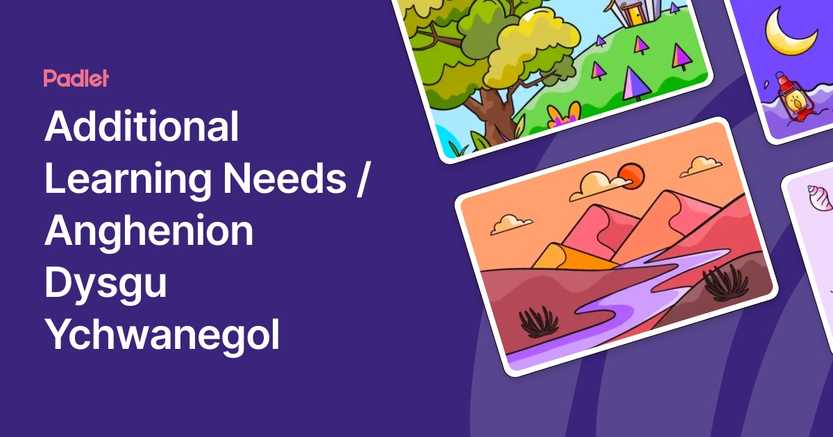 Additional Learning Needs / Anghenion Dysgu Ychwanegol