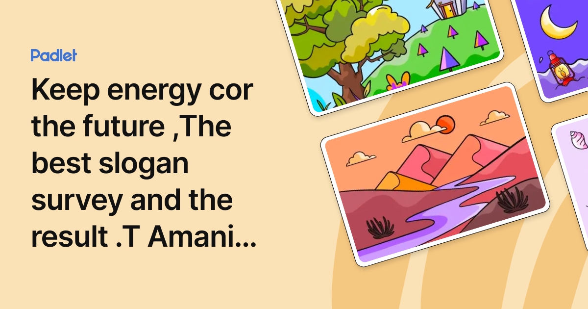 Keep energy cor the future ,The best slogan survey and the result .T ...