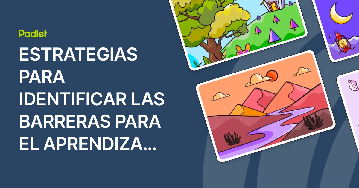 ESTRATEGIAS PARA IDENTIFICAR LAS BARRERAS PARA EL APRENDIZAJE Y LA PARTICIPACIÓN (BAP). PASO 2