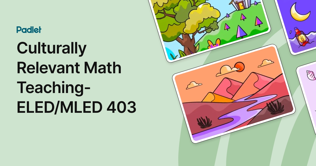 Culturally Relevant Math Teaching-ELED/MLED 403
