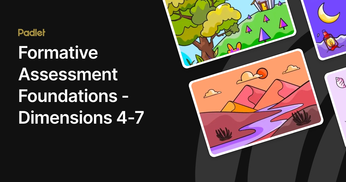 Formative Assessment Foundations -Dimensions 4-7