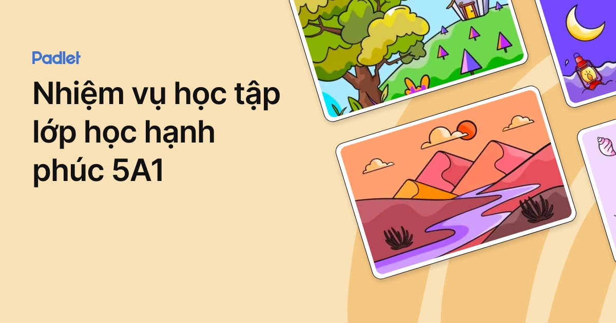 Nhiệm vụ học tập lớp học hạnh phúc 5A1