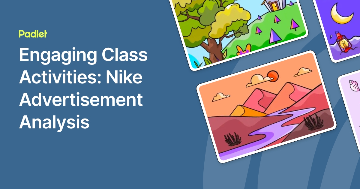Engaging Class Activities: Nike Advertisement Analysis