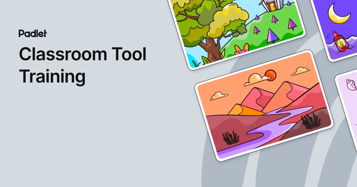 Classroom Tool Training