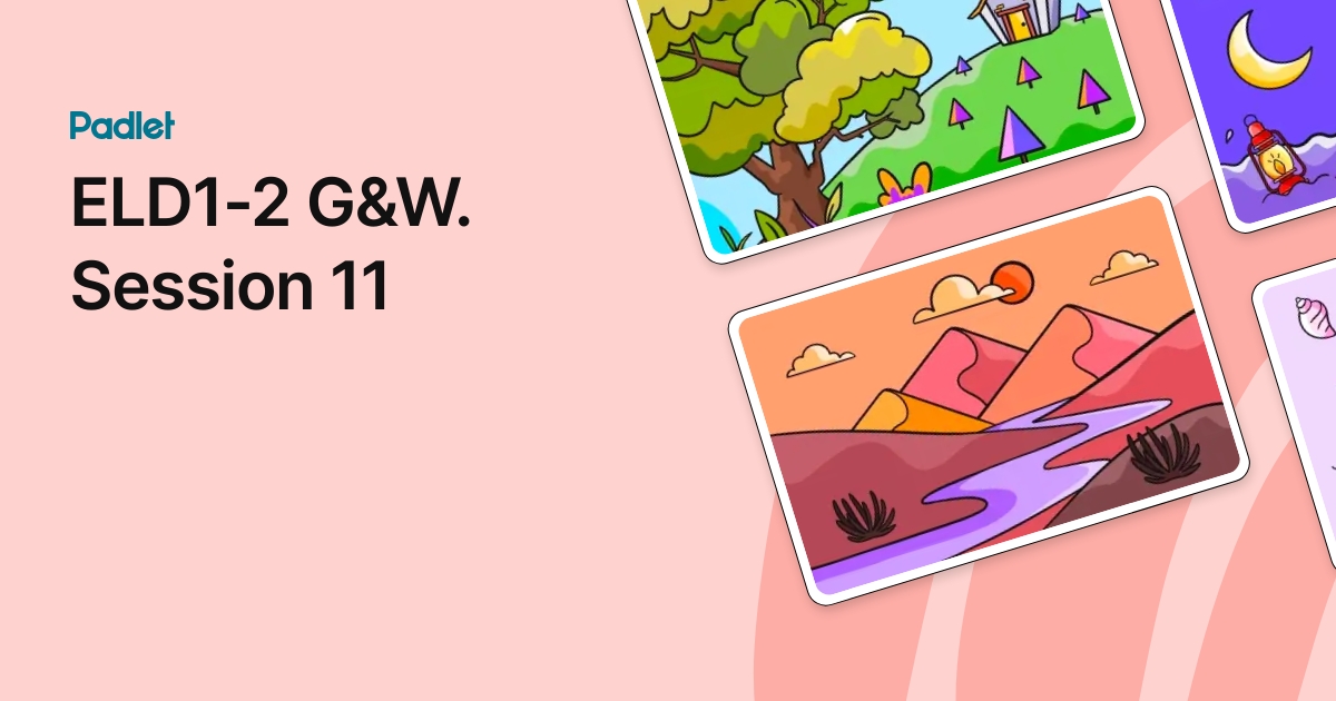 ELD1-2 G&W. Session 11