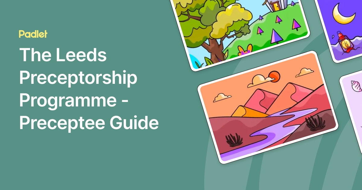 The Leeds Preceptorship Programme - Preceptee Guide