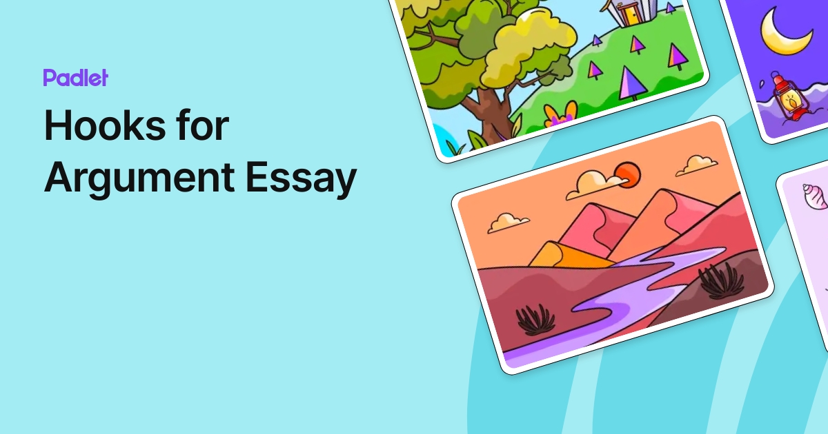 Hooks for Argument Essay