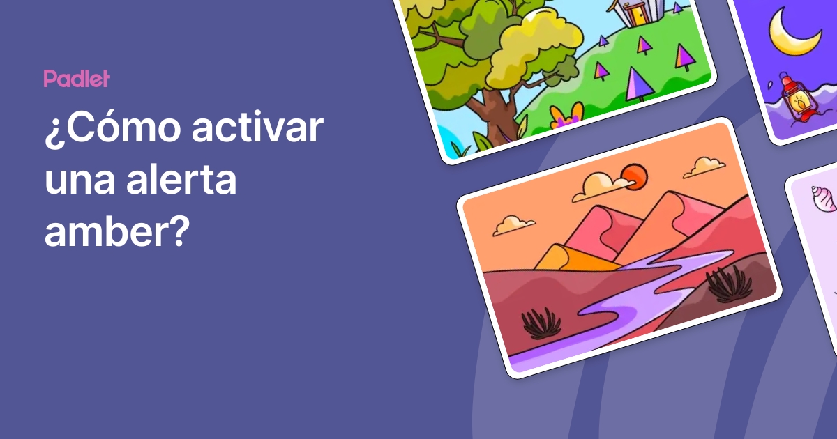 ¿Cómo activar una alerta amber?