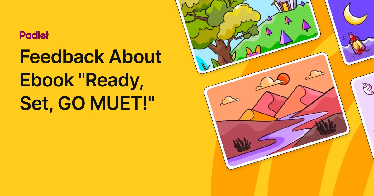 Feedback About Ebook "Ready, Set, GO MUET!"