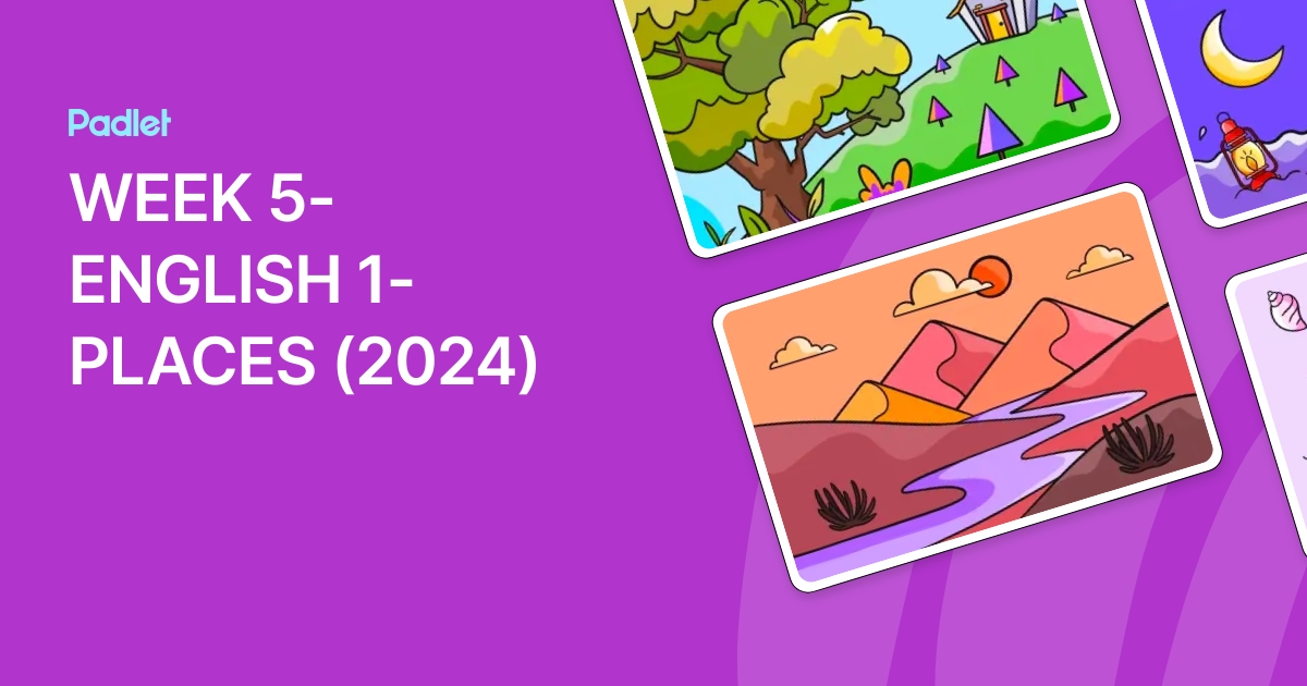 WEEK 5-ENGLISH 1-PLACES (2024)