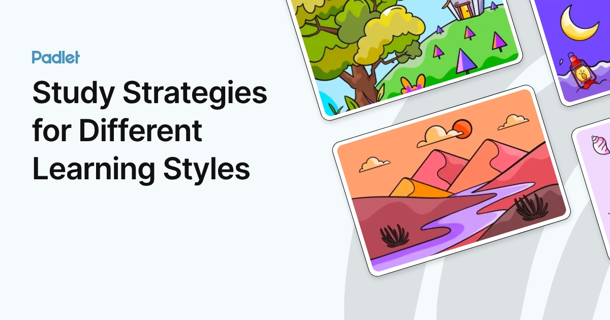 Study Strategies for Different Learning Styles