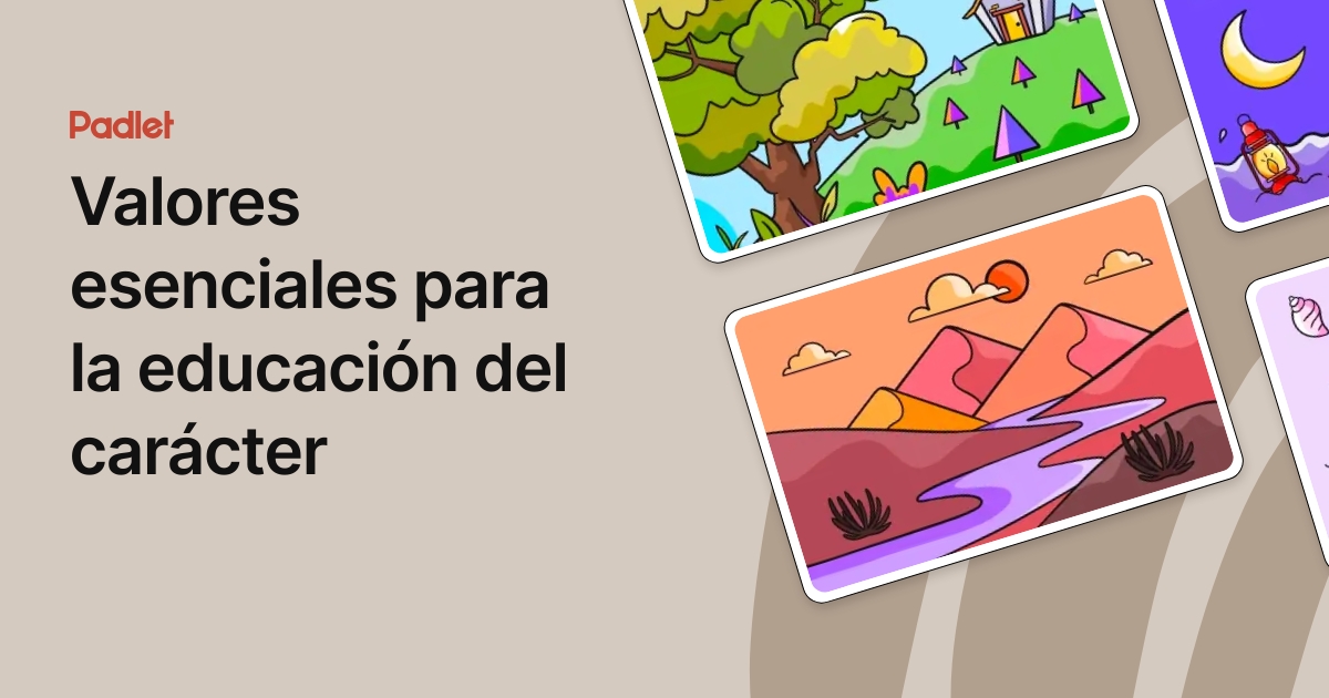 Valores esenciales para la educación del carácter