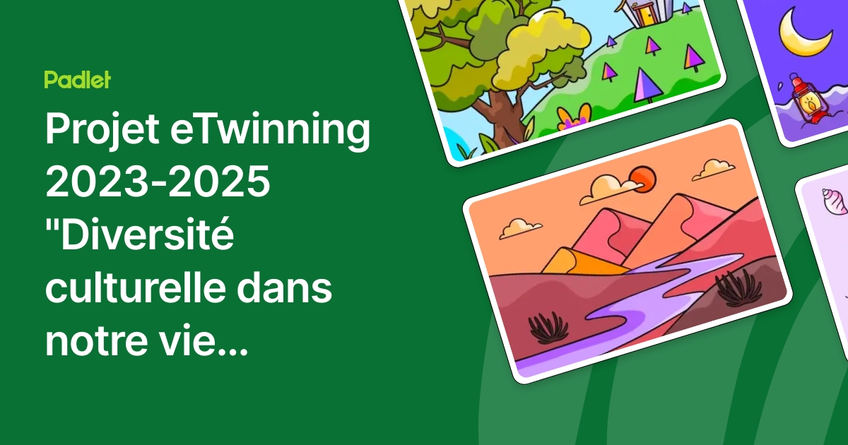 Projet eTwinning 2023-2025 "Diversité culturelle dans notre vie ...