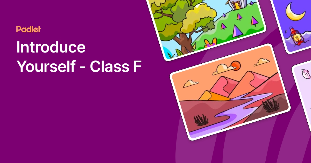 Introduce Yourself - Class F