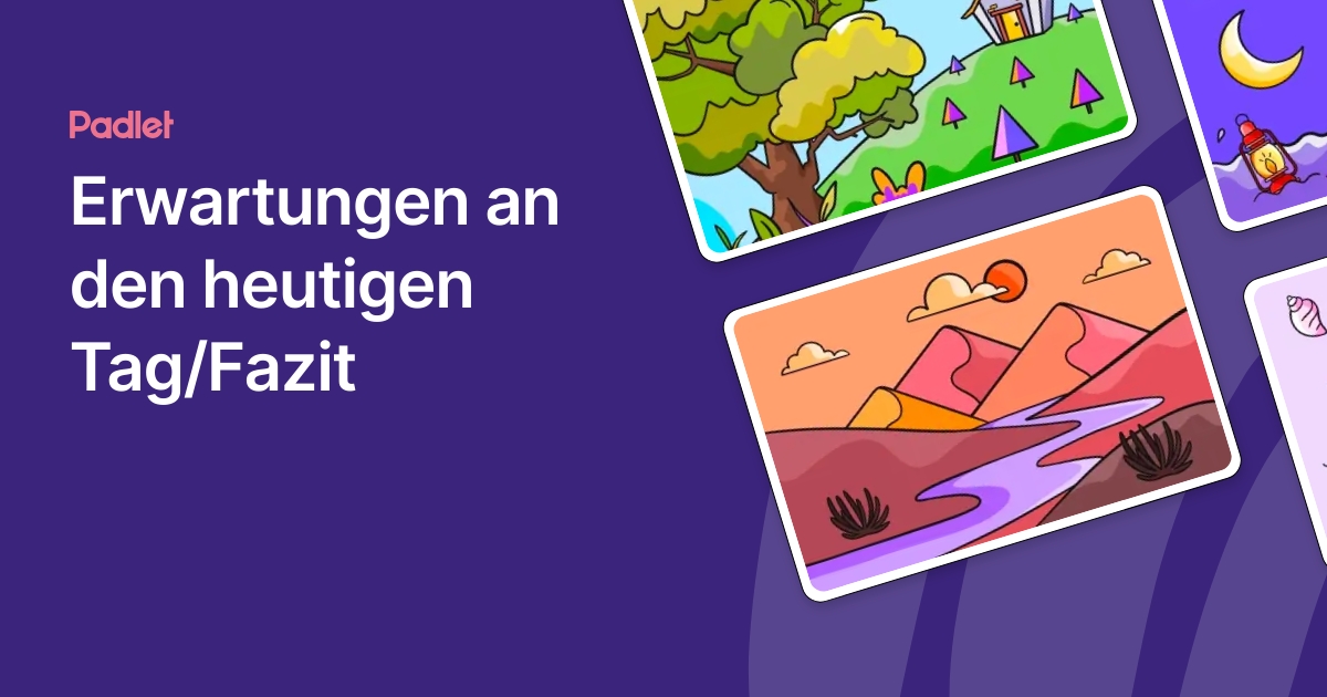 Erwartungen an den heutigen Tag/Fazit