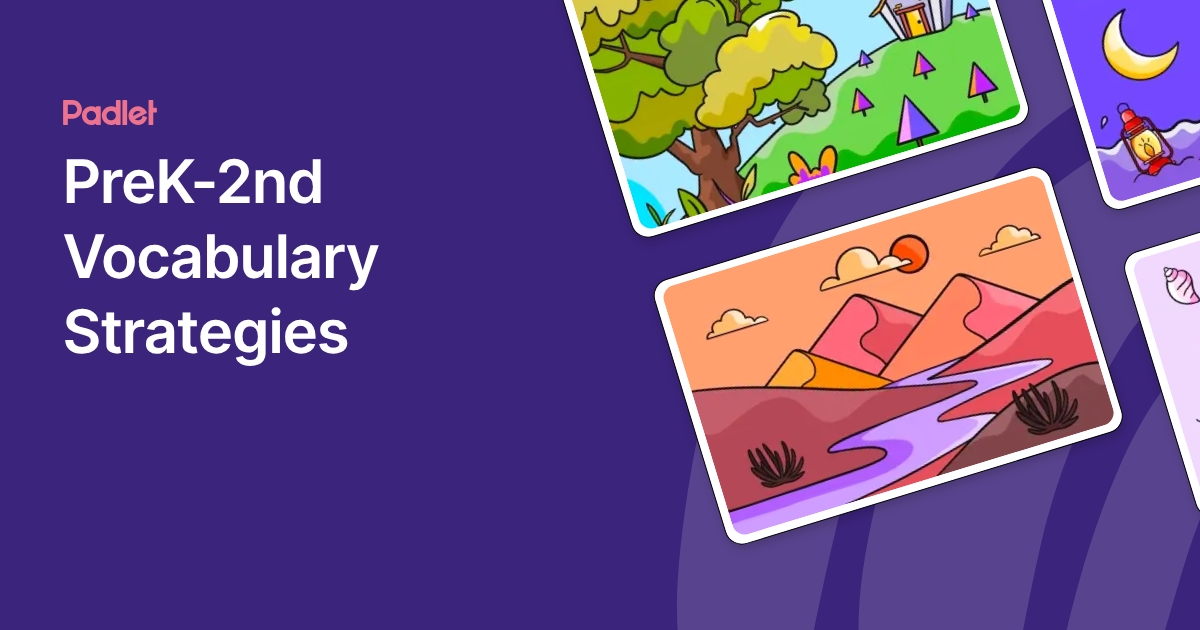 PreK-2nd Vocabulary Strategies
