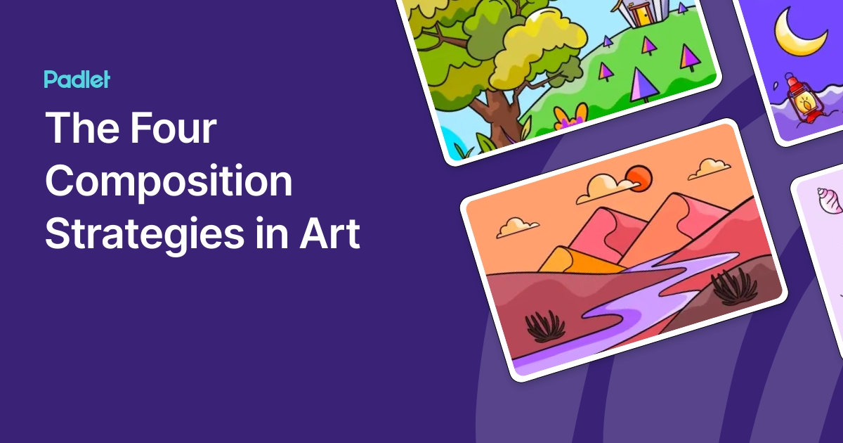 The Four Composition Strategies in Art