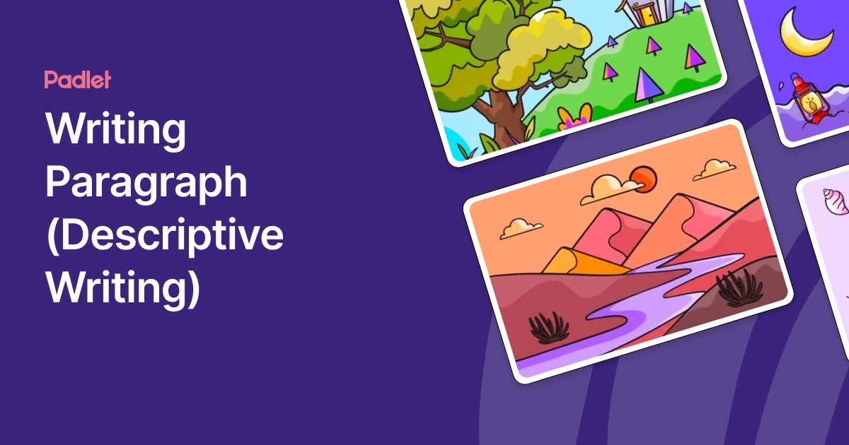 Writing Paragraph (Descriptive Writing)