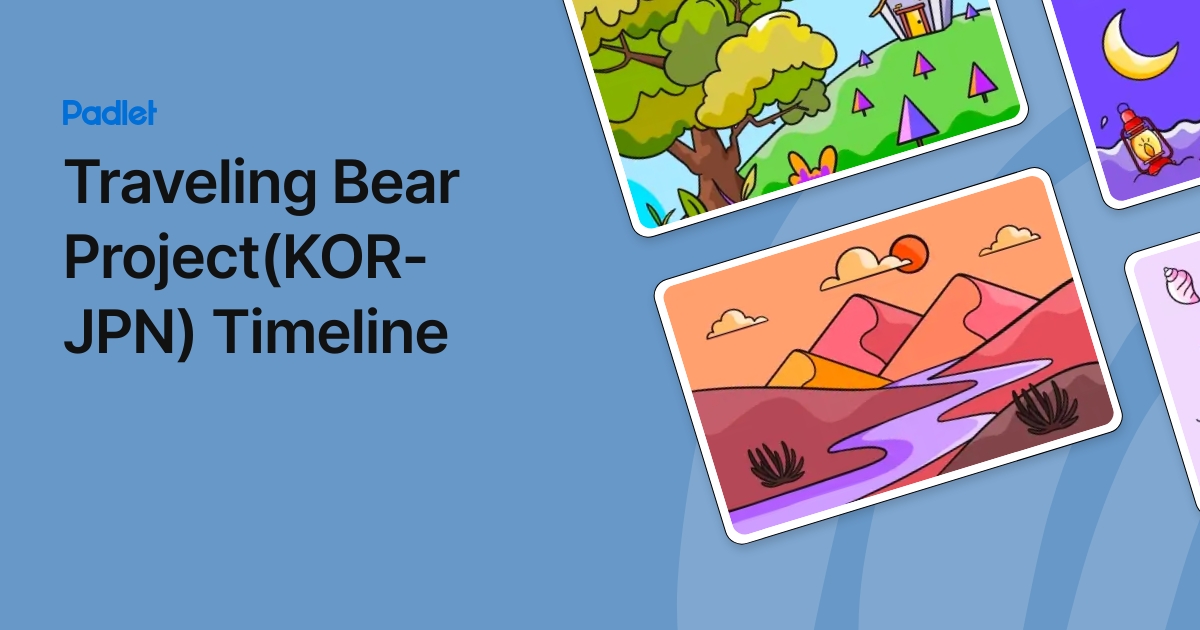 Traveling Bear Project(KOR-JPN) Timeline