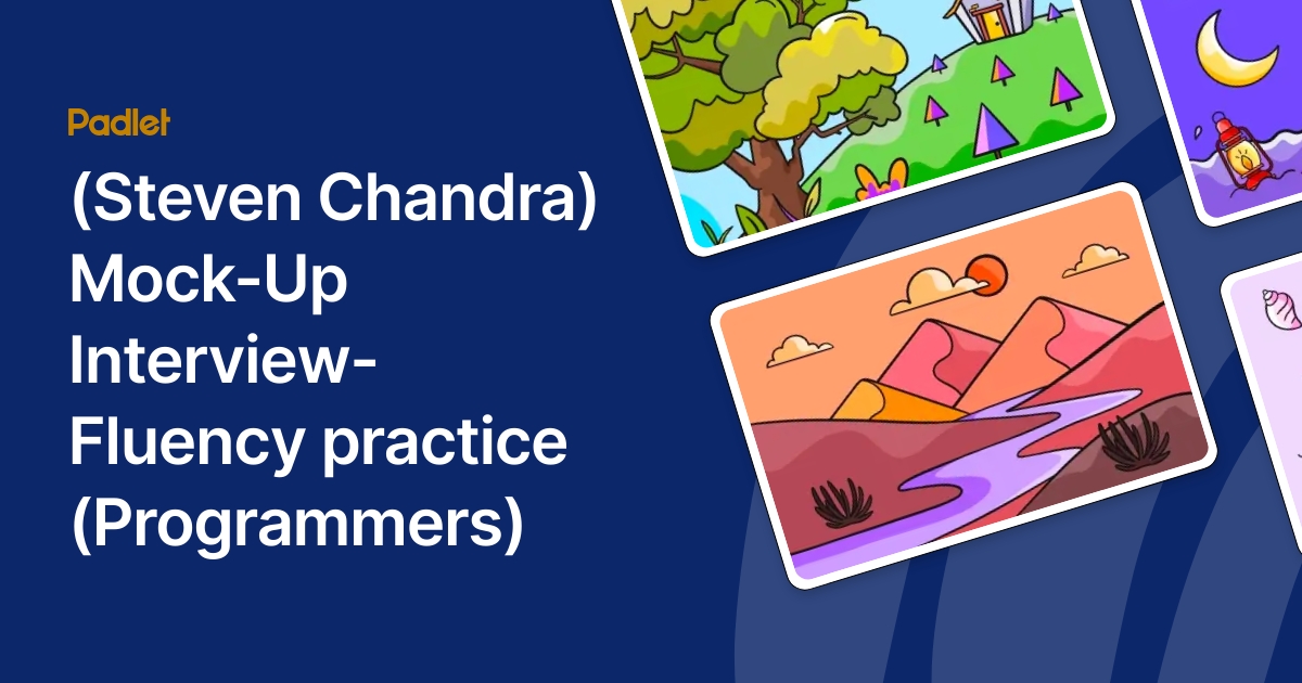 (Steven Chandra) Mock-Up Interview- Fluency practice (Programmers)